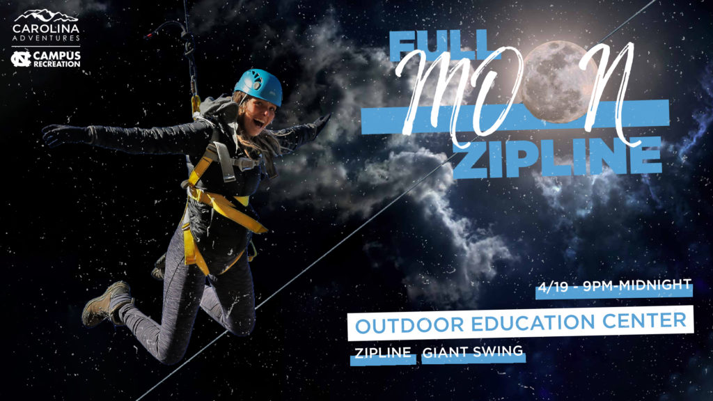 Full Moon Zipline Digital - UNC Campus Rec
